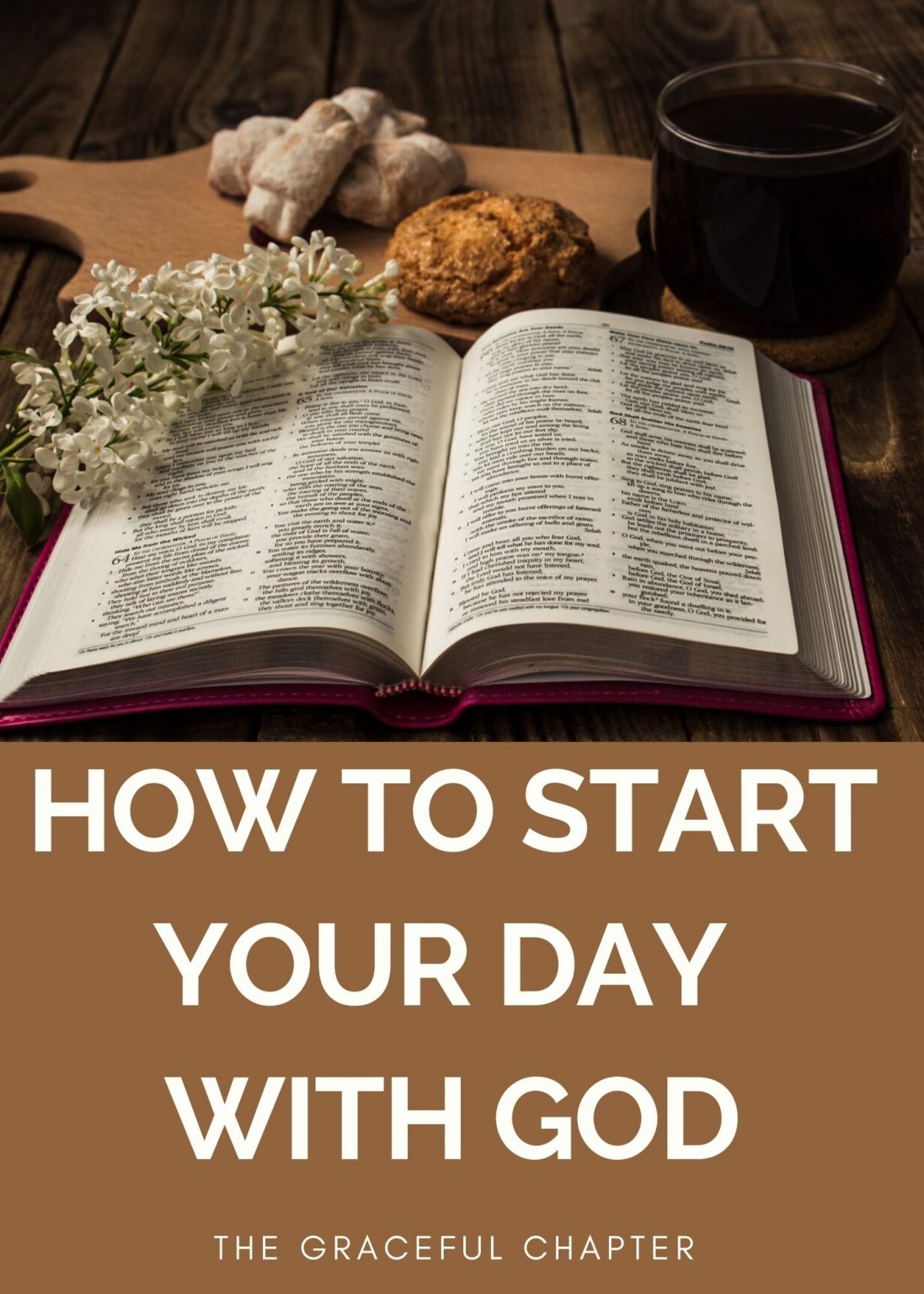 Start Your Day With God - The Graceful Chapter