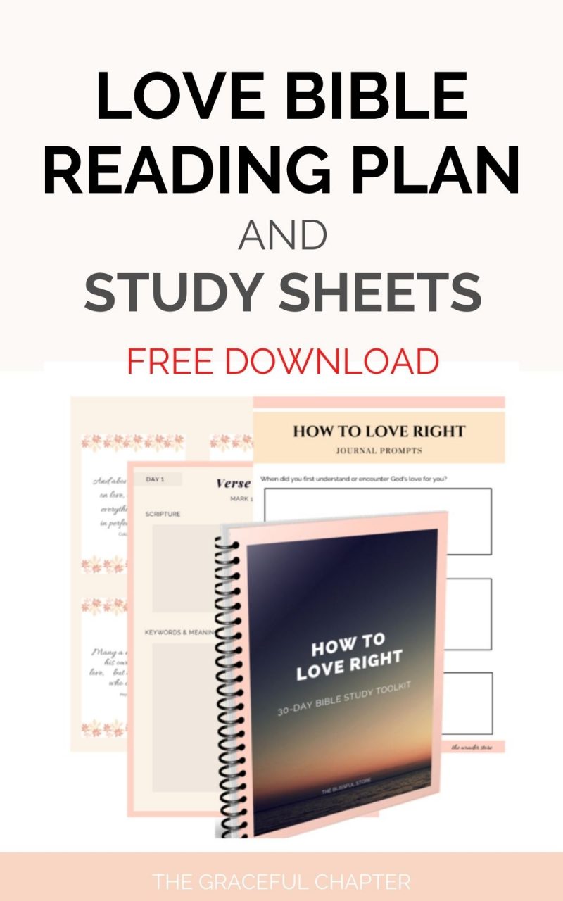 How To Love Right - Free 30 Day Bible Study Toolkit - The Graceful Chapter