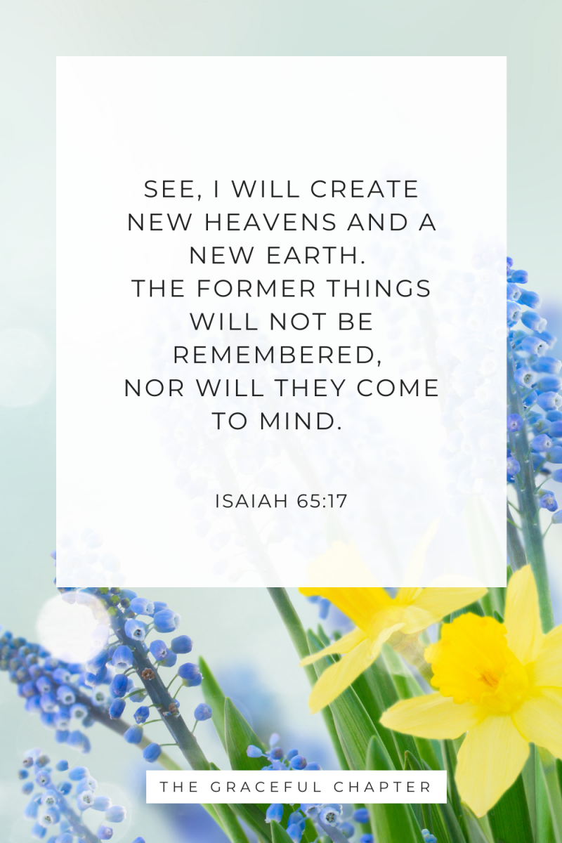 30 Encouraging Bible Verses On New Beginnings (With Images) - The ...
