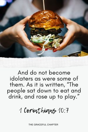 40 Bible Verses About Gluttony - The Graceful Chapter