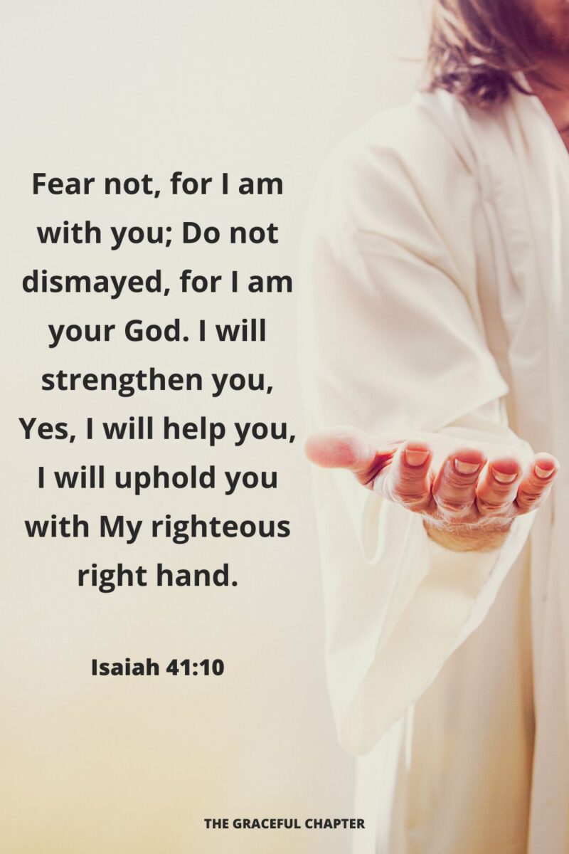 39 Do Not Be Afraid Verses In The Bible - The Graceful Chapter