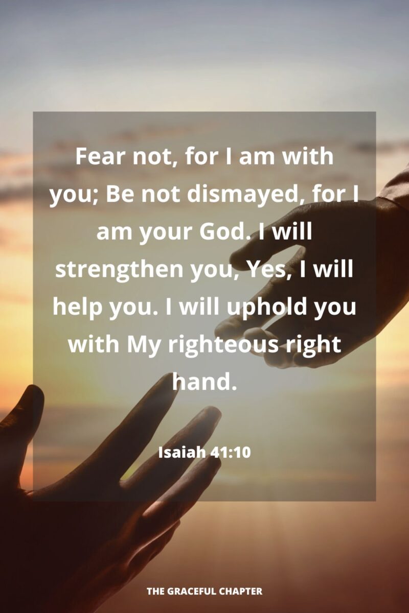 39 Do Not Be Afraid Verses In The Bible - The Graceful Chapter