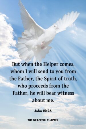 39 Bible Verses About The Holy Spirit - The Graceful Chapter